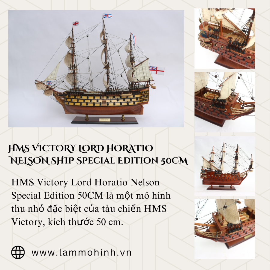 Thuyền cổ HMS VICTORY LORD HORATIO NELSON SHIP Special Edition – Song ...
